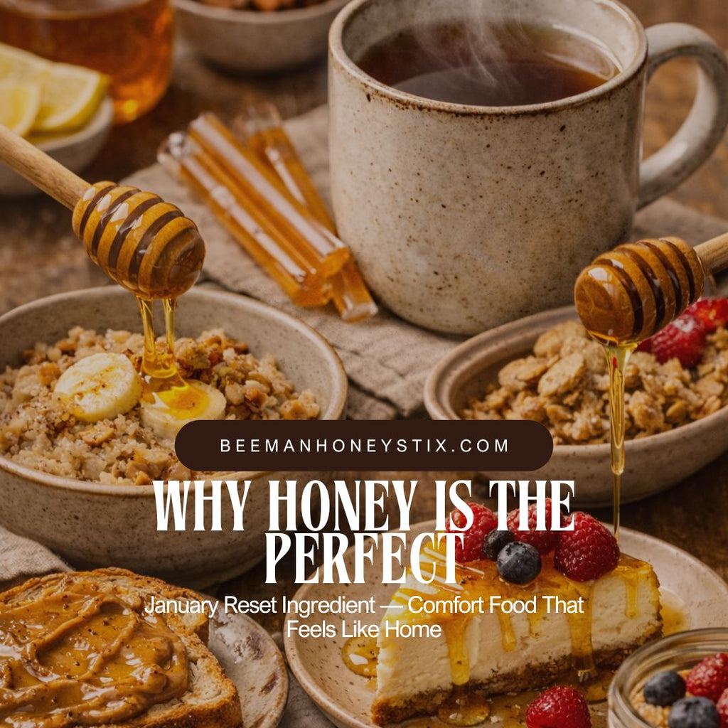 Why Honey Is the Perfect January Reset Ingredient — Comfort Food That ...